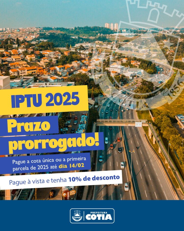 Prefeitura de Cotia prorroga o vencimento da 1ª parcela do IPTU e da ...